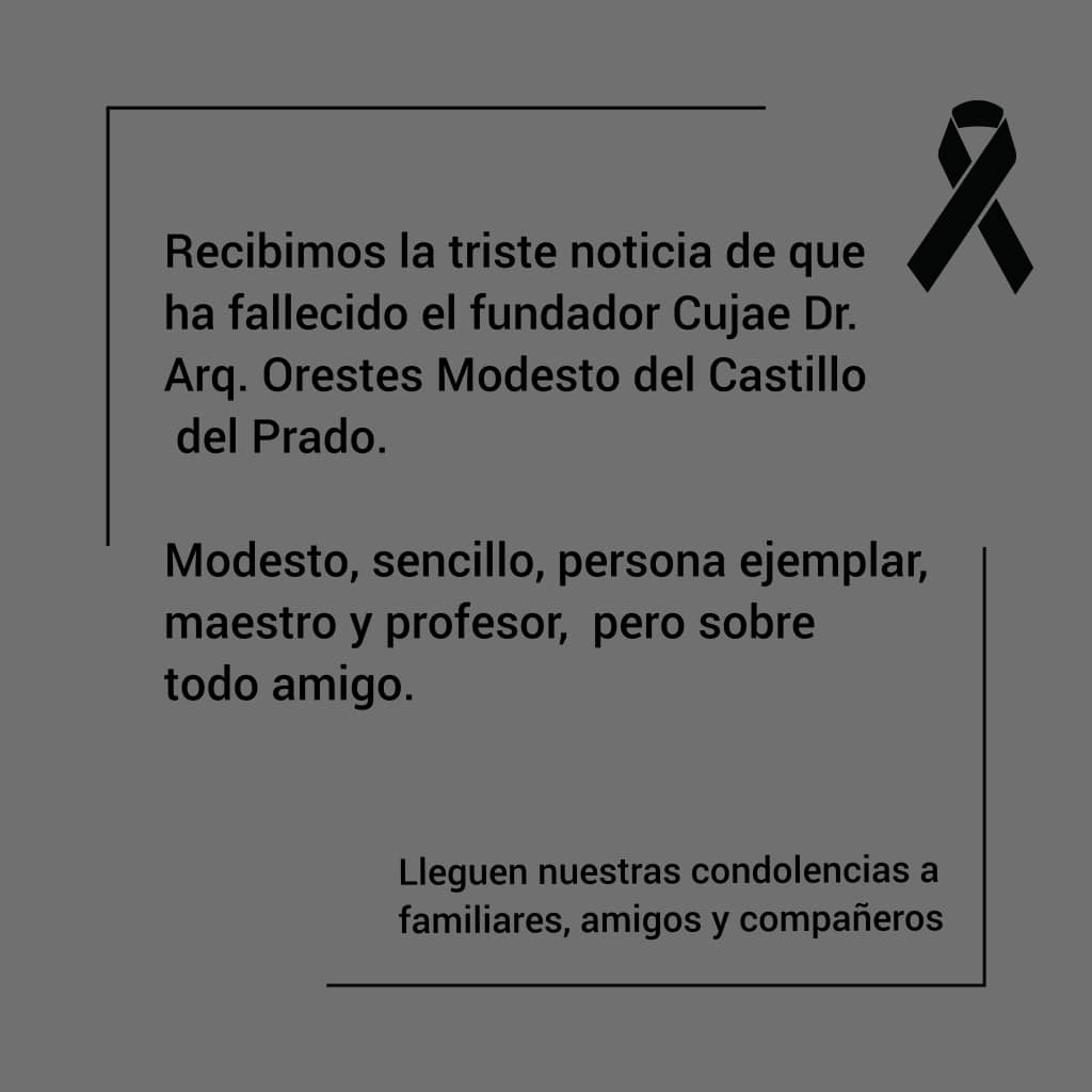 Fallece el Dr. Arq. Orestes Modesto del Castillo del Prado